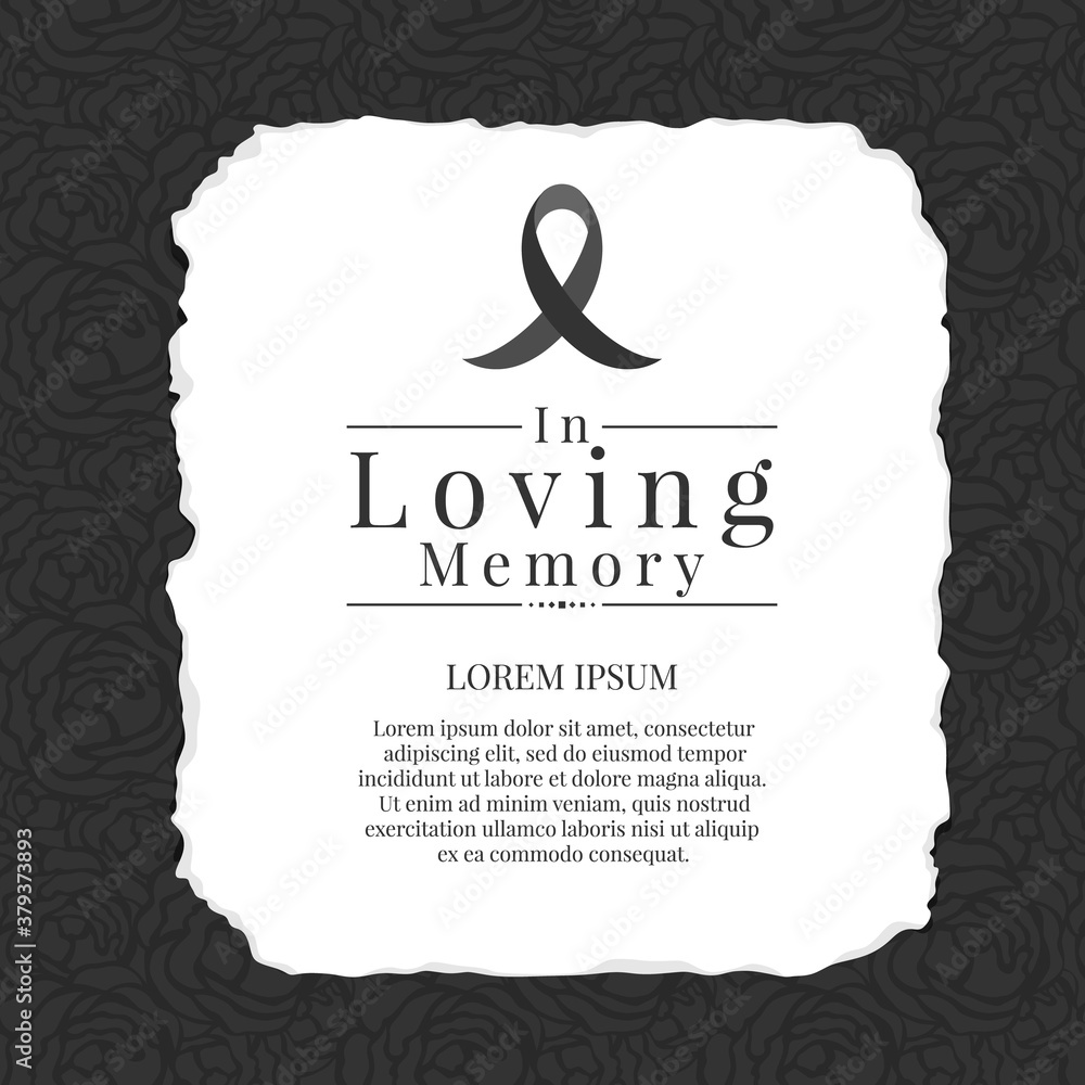 In loving memory text and black ribbon sign in White paper tear on ...
