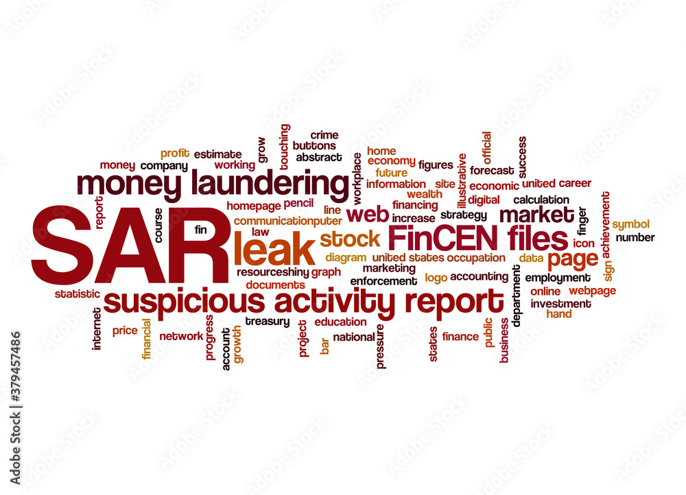 SAR suspicious activity report word cloud concept isolated on white ...