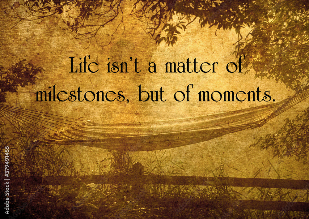 Motivational, inspirational quote on life. Stock Photo | Adobe Stock