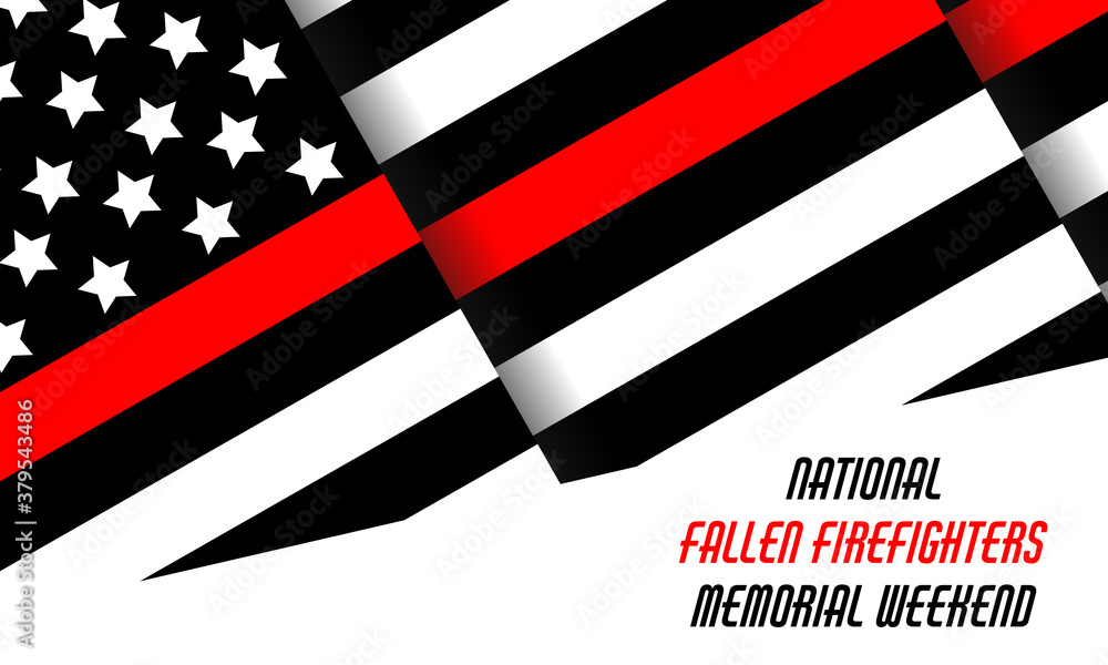 National Fallen Firefighters Memorial Weekend. The date of the National ...