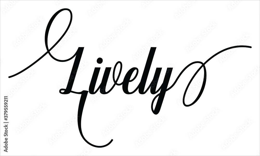Lively Typography Black text lettering Script Calligraphy Cursive and ...