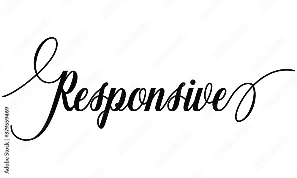 Responsive Typography Black text lettering Script Calligraphy Cursive ...