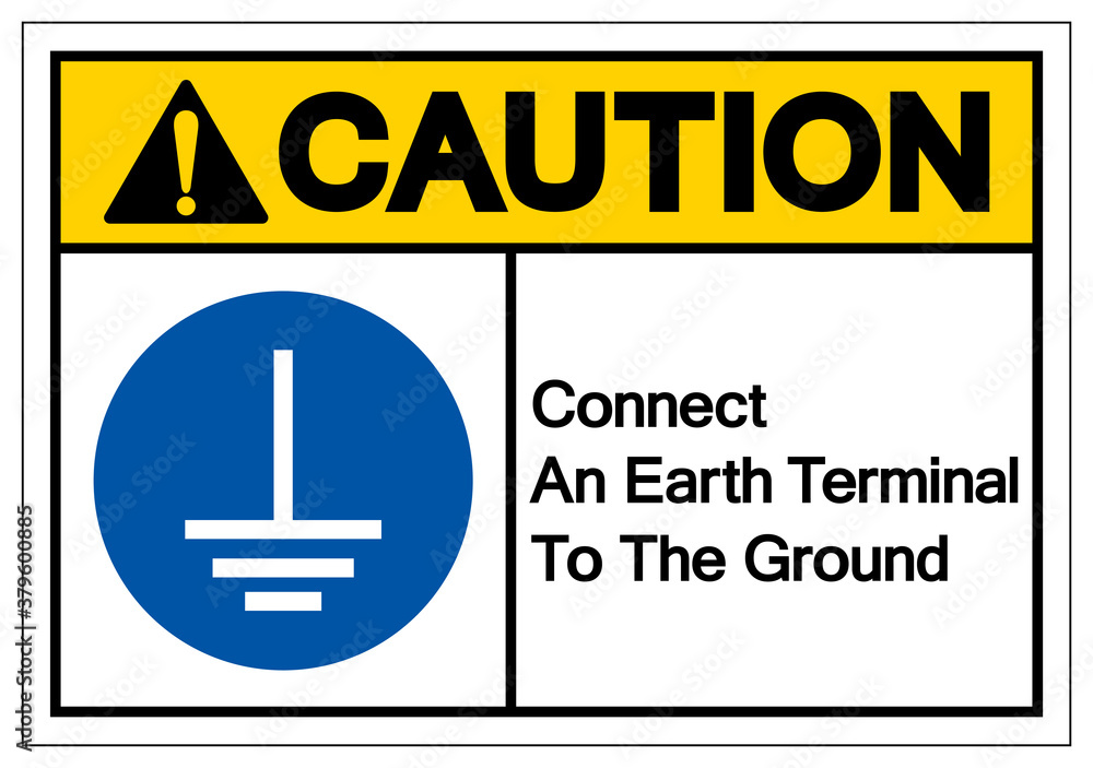 Caution Connect An Earth Terminal To The Ground Symbol Sign,Vector ...