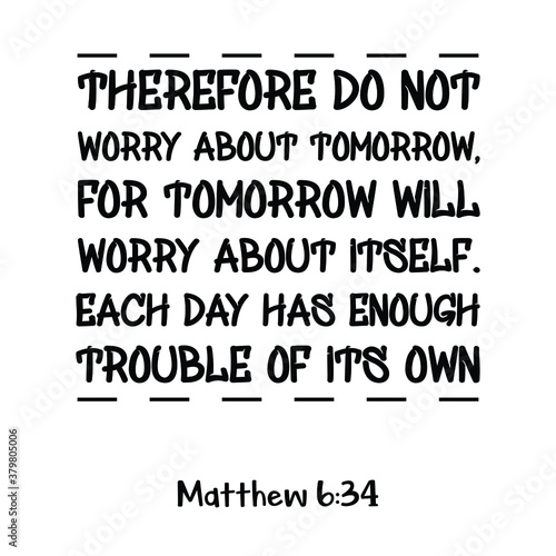 Dont Worry About Tomorrow