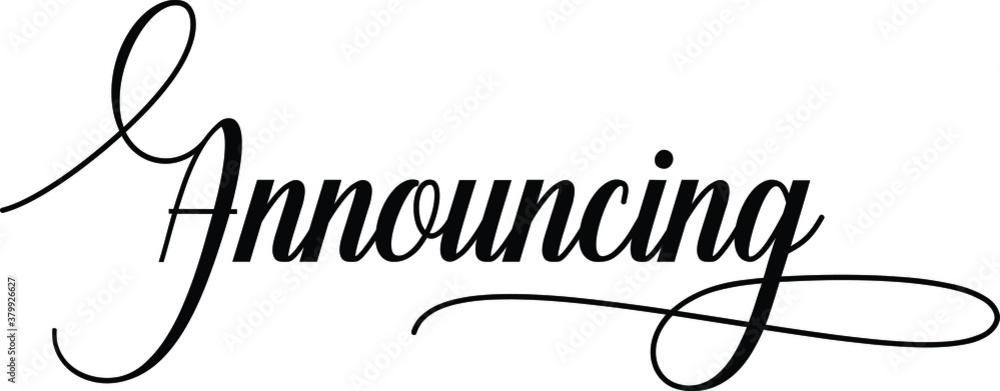 Announcing Script Cursive Calligraphy Typography Black text lettering ...