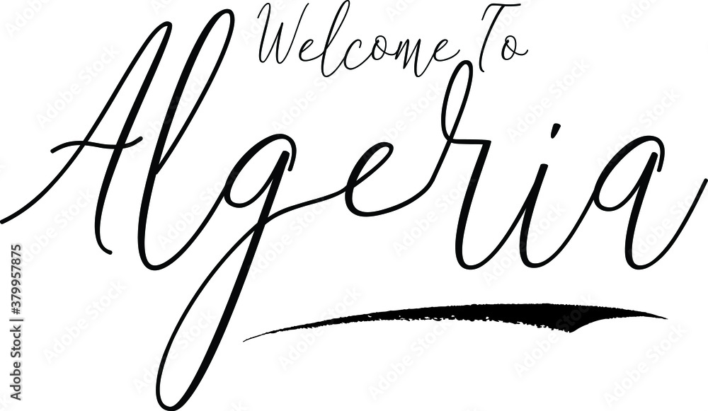Welcome To Algeria Country Name Handwritten Typography Black Color Text ...