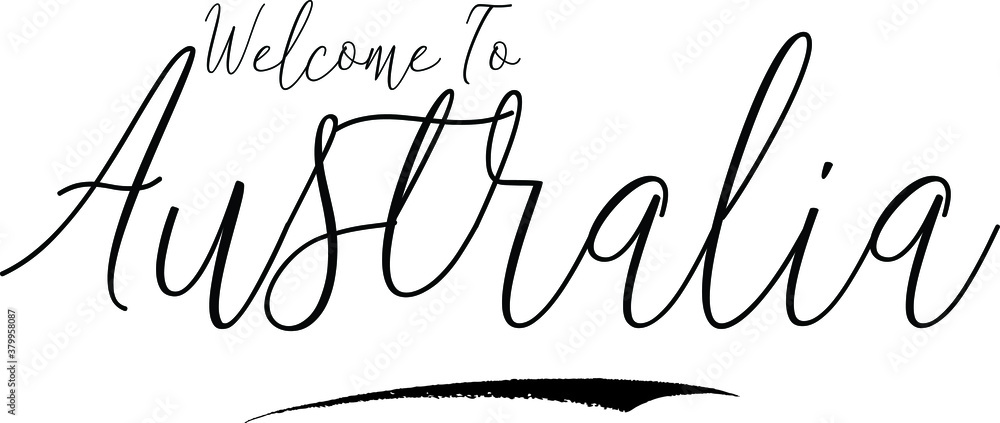 Welcome To Australia Country Name Handwritten Typography Black Color ...
