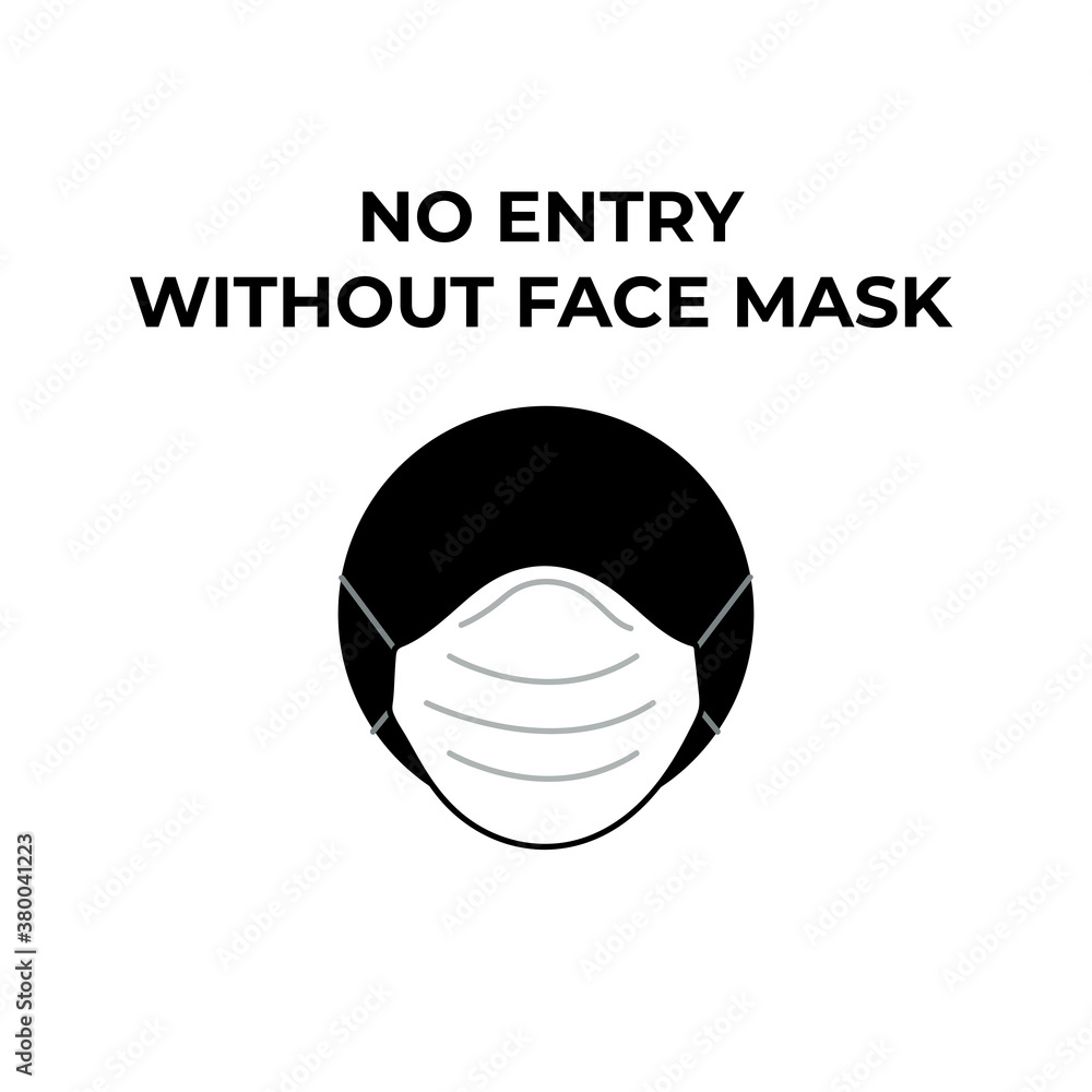 Warning sign without a face mask no entry and keep distance. Stock ...