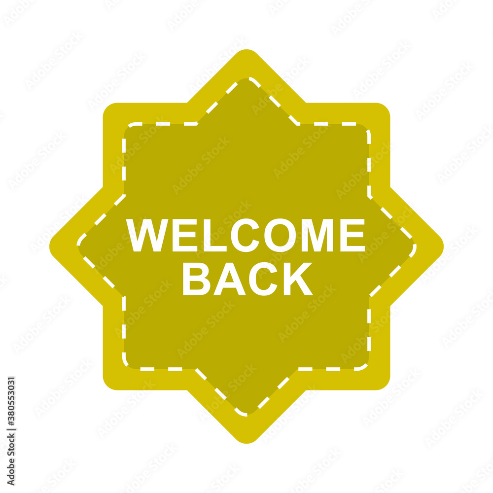 welcome back sticker label template design flat icon Stock Vector ...