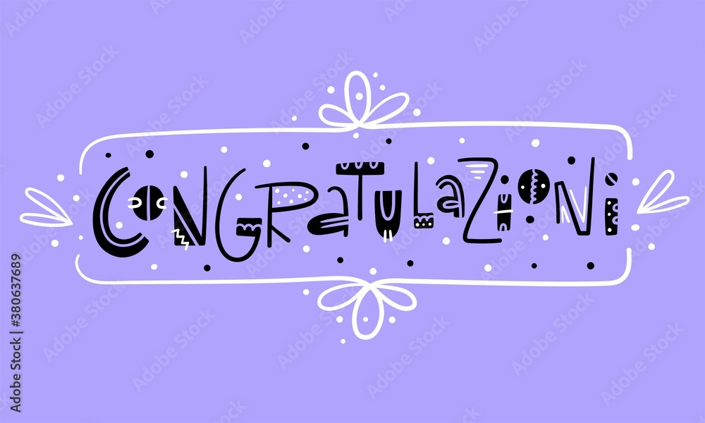 Congratulazioni means congratulations in italian - hand drawn modern ...