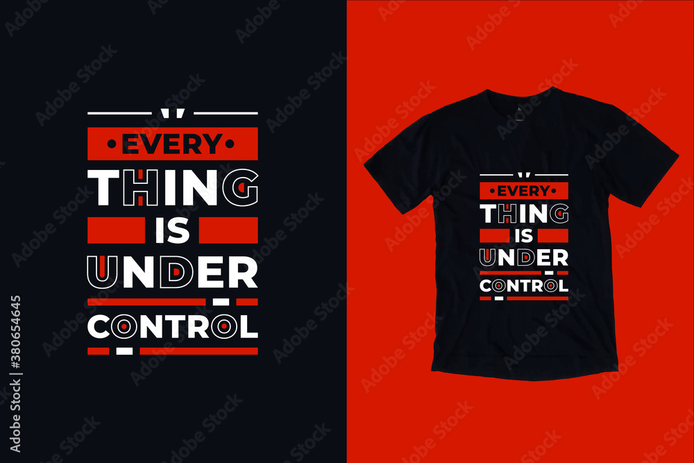 Everything is under control modern typography lettering inspirational ...