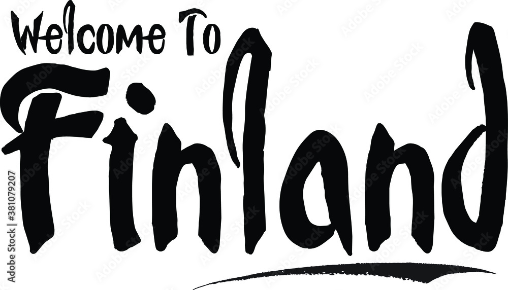 Welcome To Finland Country Name Bold Calligraphy Black Color Text on ...