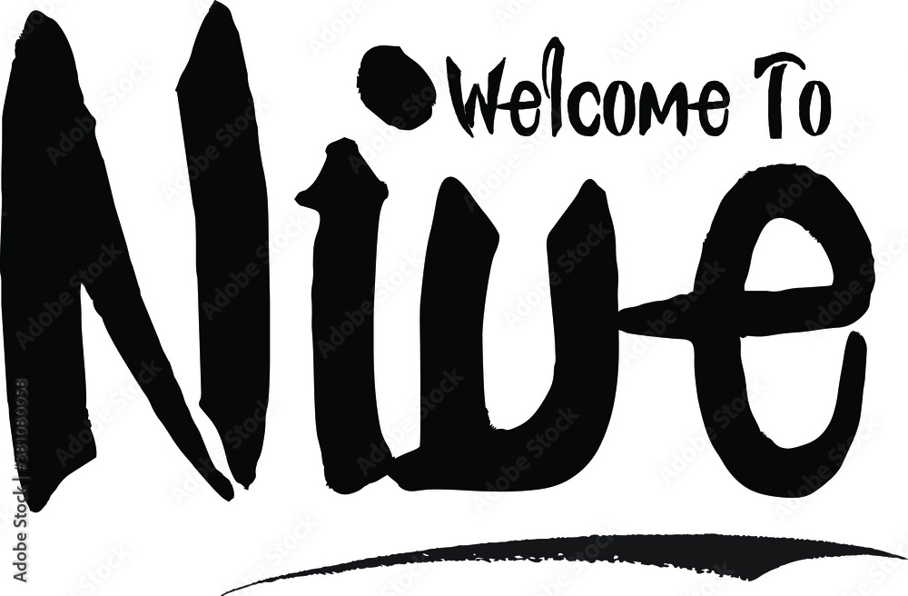 Welcome To Niue Country Name Bold Handwritten Calligraphy Black Color ...
