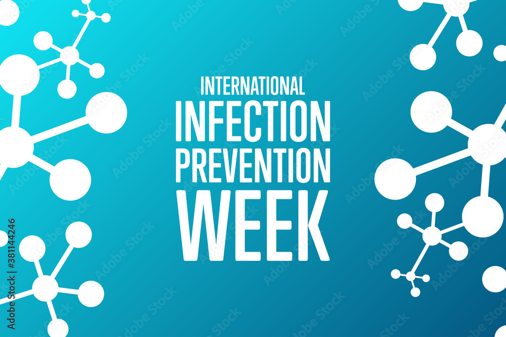 Vecteur Stock International Infection Prevention Week. Holiday concept ...