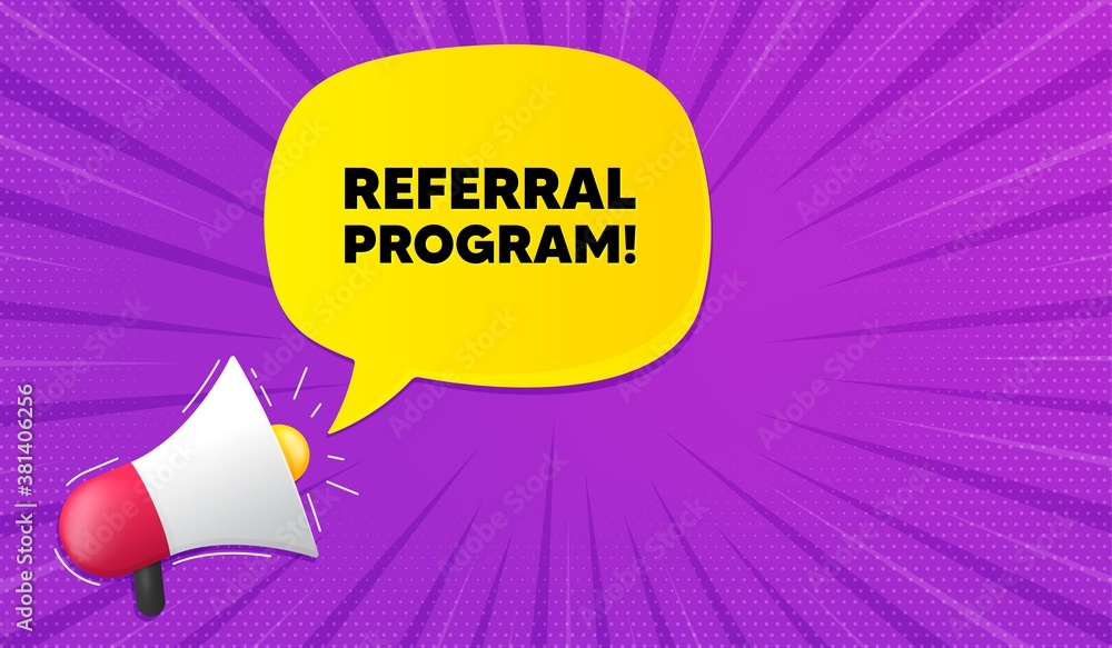 Referral program symbol. Background with megaphone. Refer a friend sign ...