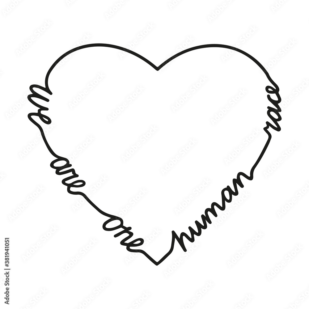Hand drawn racism vector lettering. We are one human race. Protest ...