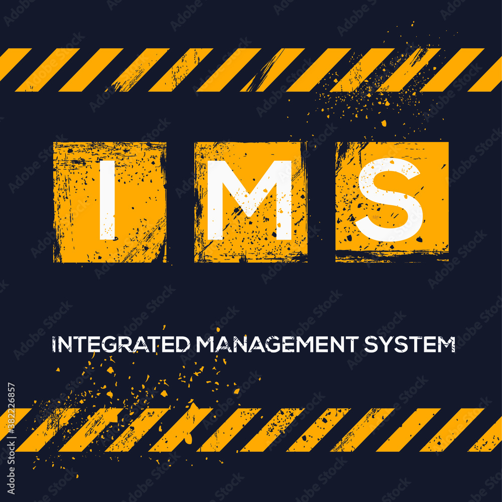 IMS mean (Integrated Management System),Vector illustration. Stock ...