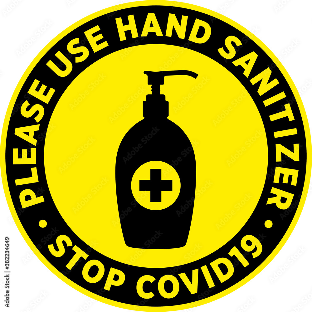 Please Use Sanitizer Signage or Sticker for help reduce the risk of ...