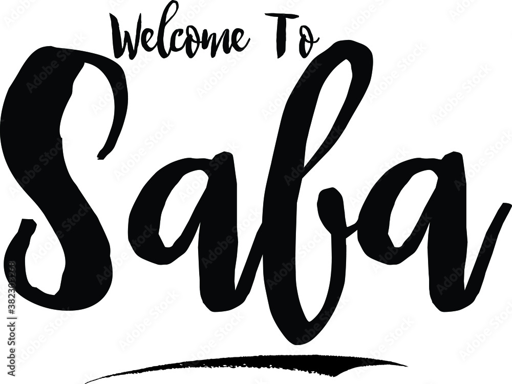 Welcome To Saba Country Name Bold Handwritten Calligraphy Black Color ...