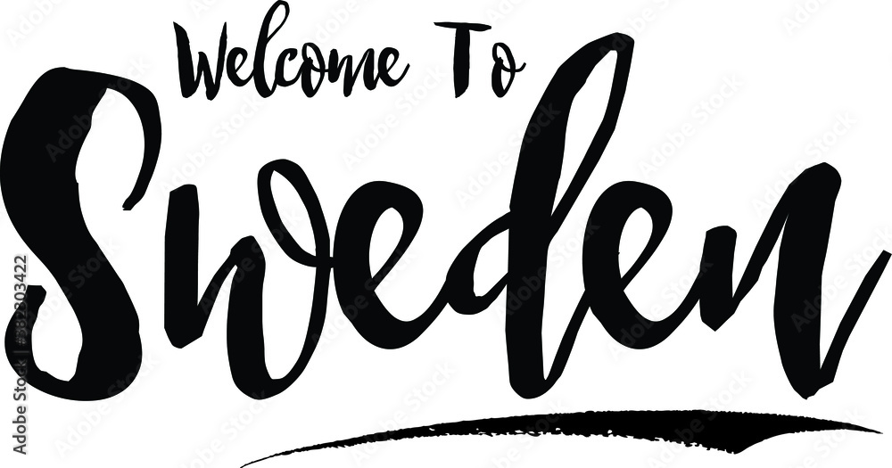 Welcome To Sweden Country Name Bold Handwritten Calligraphy Black Color ...