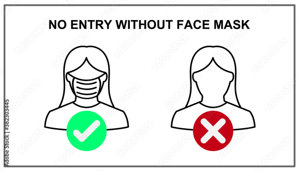 No entry without face mask or wear a mask icon for prevent the spread ...