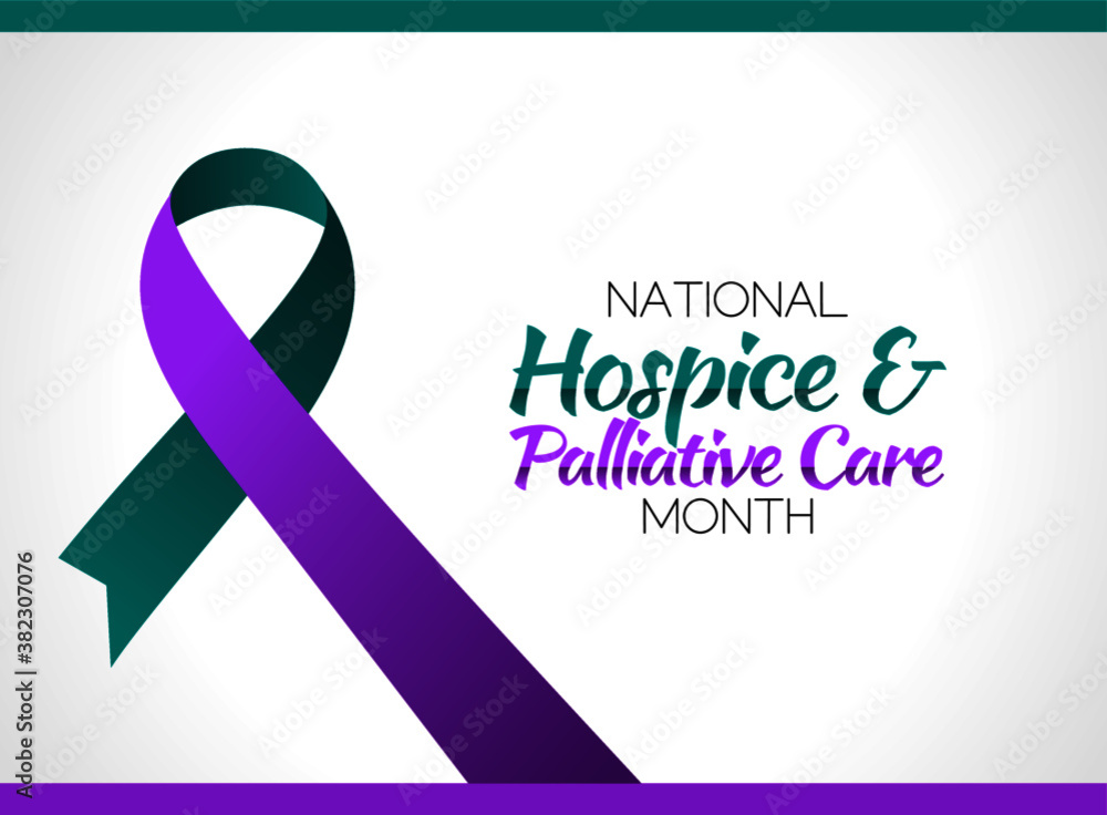Vector graphic of national hospice and palliative care month good for ...