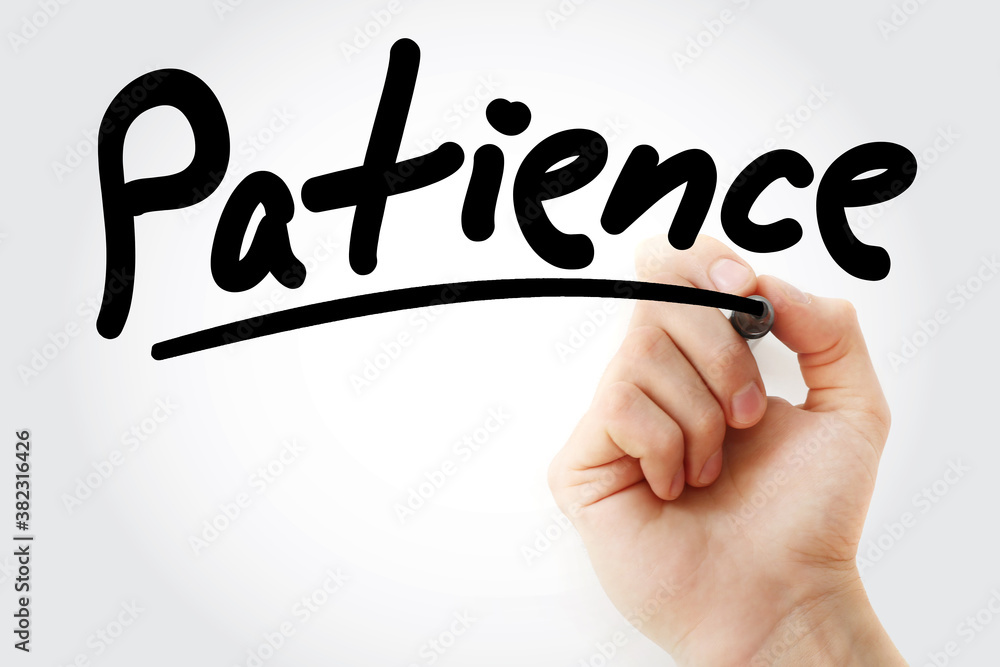 Patience text with marker, concept background Stock Photo | Adobe Stock