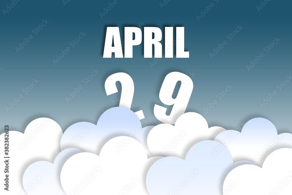 april 29th. Day 29 of month,Month name and date floating in the air on ...