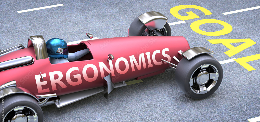 Ergonomics helps reaching goals, pictured as a race car with a phrase ...