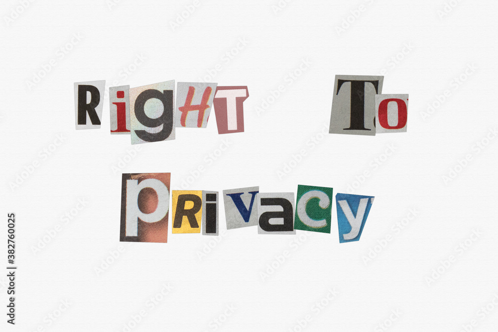 anonymous letter with "right to privacy" text in letters cut out from ...