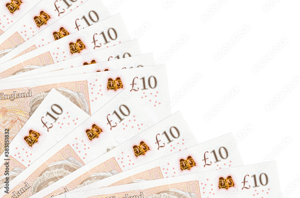 10 British pounds bills lies isolated on white background with copy ...