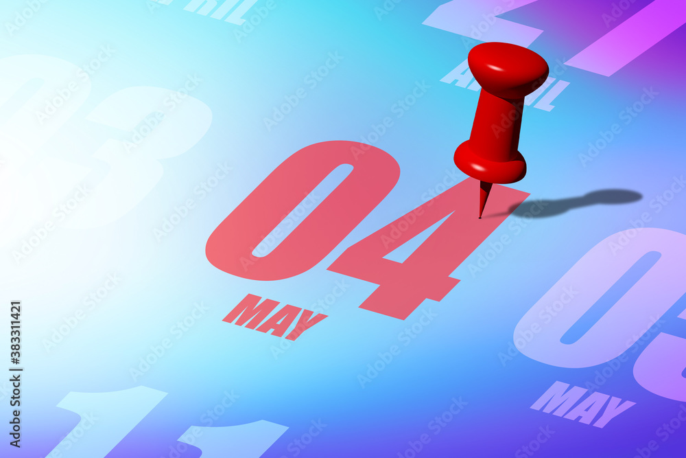 may 4th. Day 4 of month, Red date written and pinned on a calendar to ...