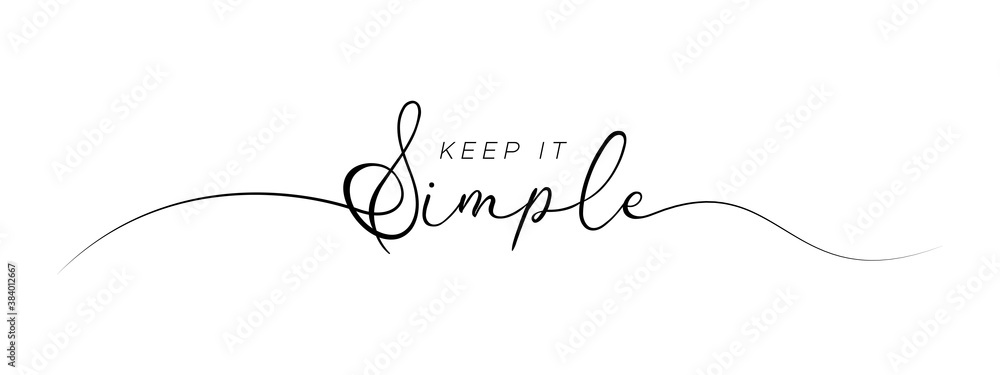 keep it simple. letter calligraphy banner Stock Vector | Adobe Stock