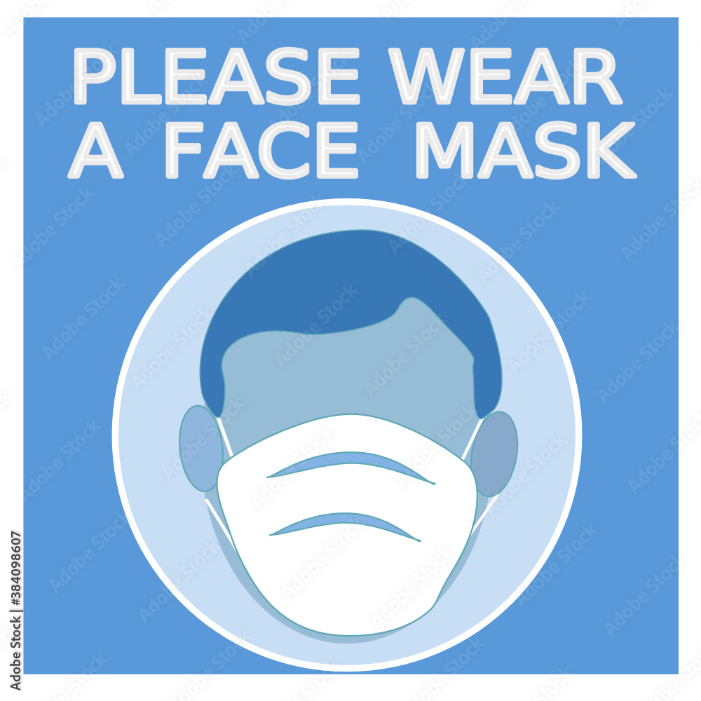 Attention sign ,PLEASE WEAR A FACE MASK black and blue background ...