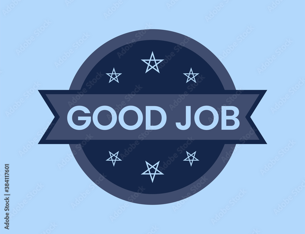 Good Job Badge vector illustration, Good Job Stamp Stock Vector | Adobe ...
