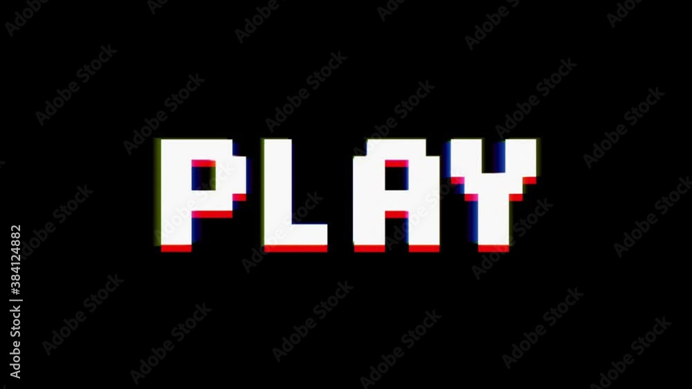 Play sign. Glitch and noise dynamic motion effect. Retro vintage pixel ...