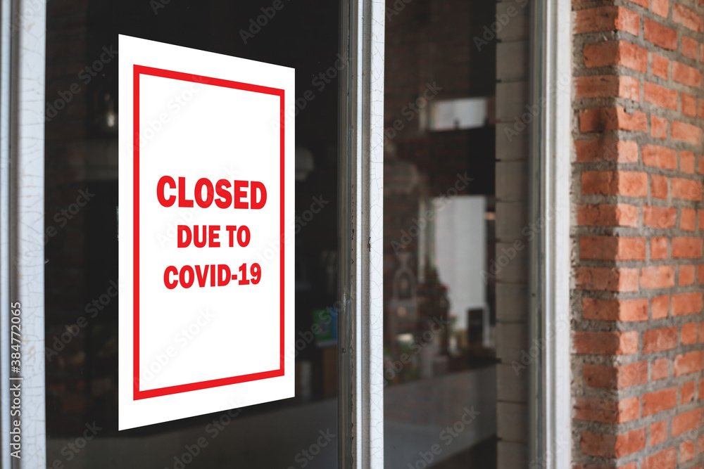 Various shops stick to the poster. closed until further notice from the ...