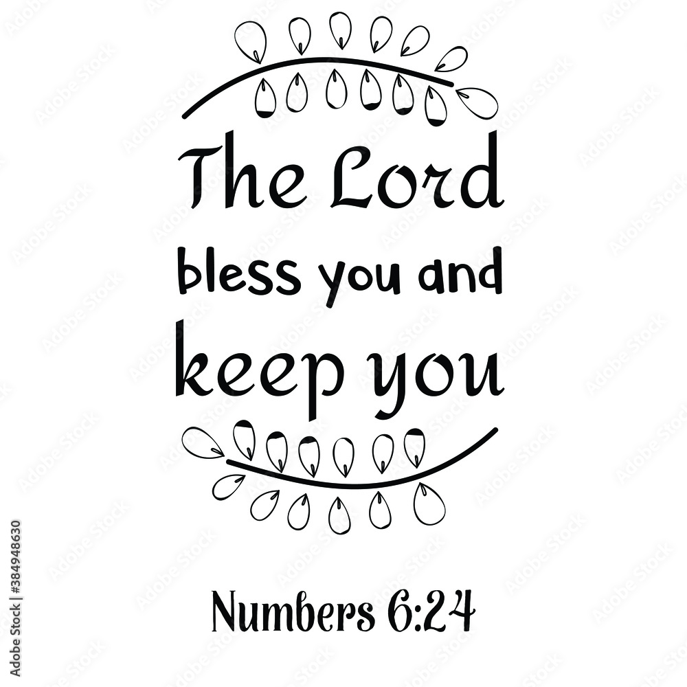 The Lord bless you and keep you. Bible verse quote Stock Vector | Adobe ...