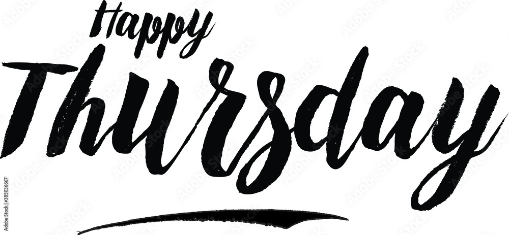 Happy Thursday Bold Calligraphy Black Color Text On White Background ...