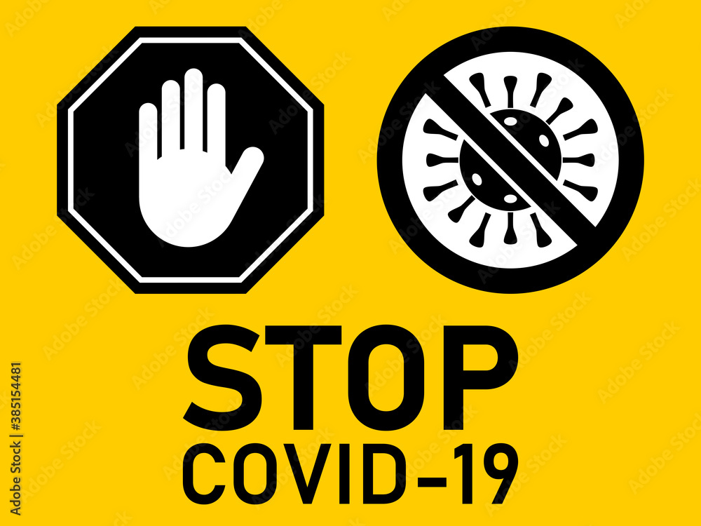 Stop Covid-19 Coronavirus Warning Sign with Octagonal Stop Hand Icon ...