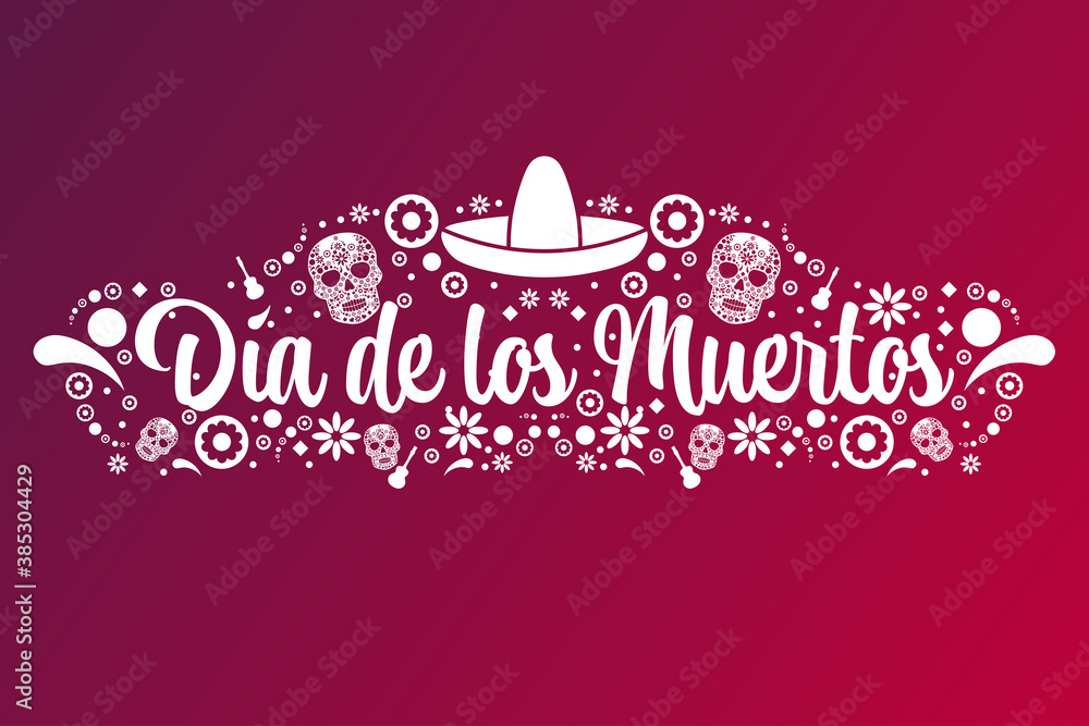 Inscription Day of the Dead in Spanish. Dia de los Muertos holiday ...