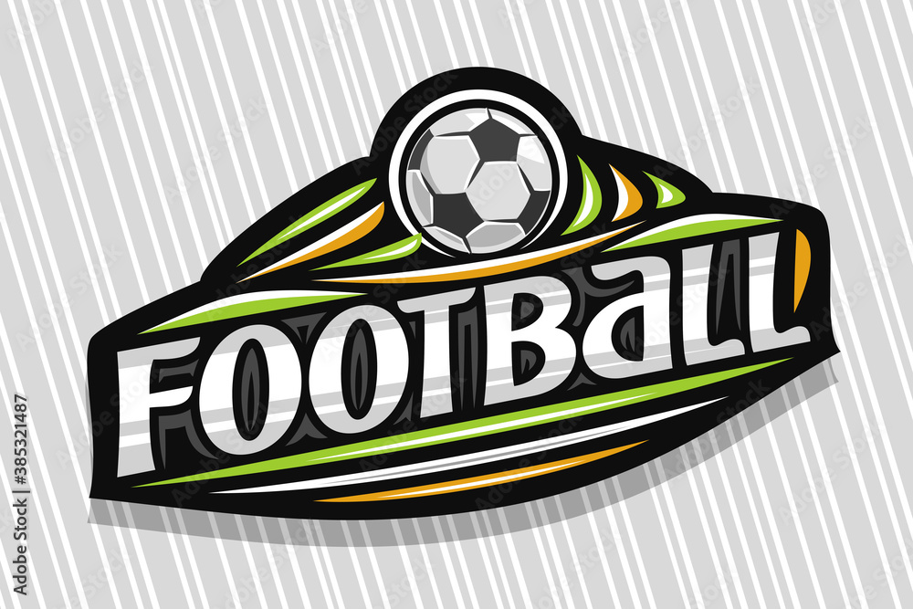 Vector logo for Football Sport, dark modern emblem with illustration of ...