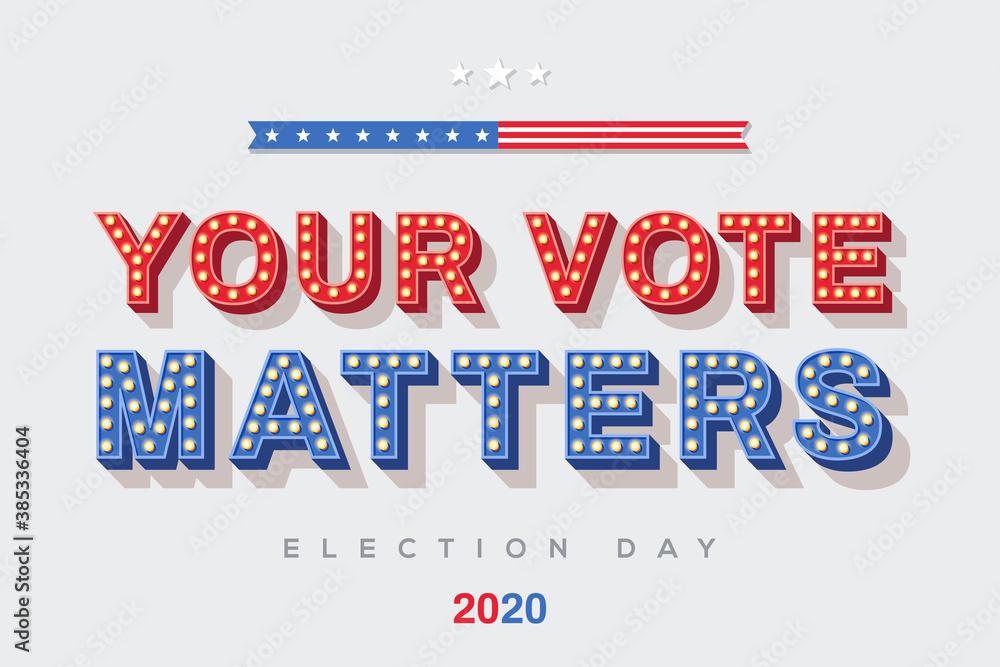 Your vote matters vector lettering, colorful typography with light ...