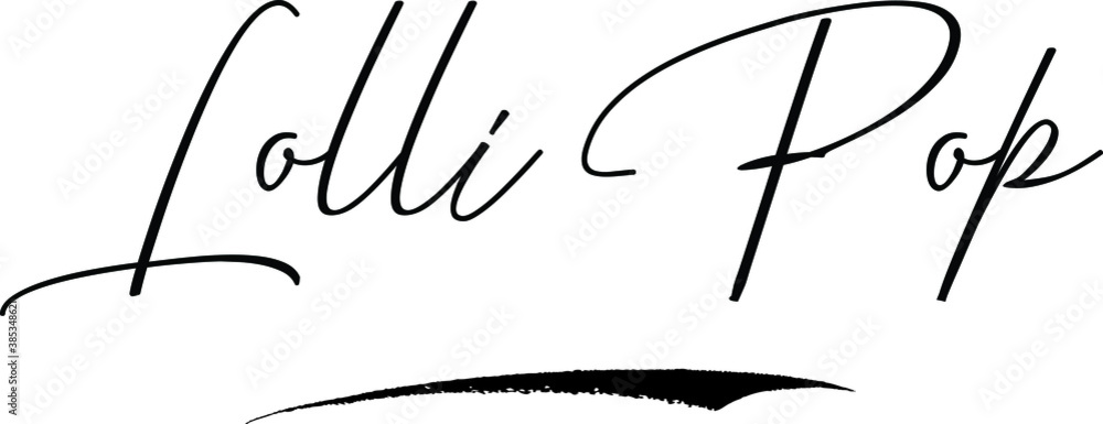 Lolli Pop Cursive Calligraphy Text Black Color Text On White Background ...