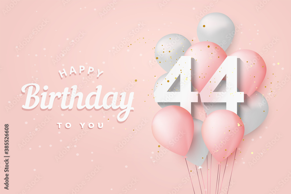 Happy 44th birthday balloons greeting card background. 44 years ...