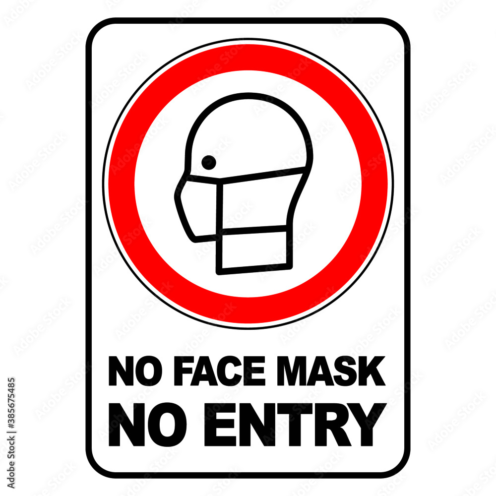 Vector high quality No face mask no entry sign isolated on white ...