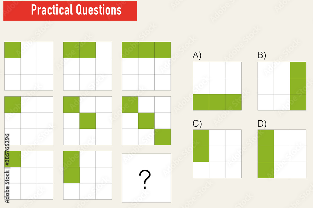 IQ test. Choose correct answer. Set of logical tasks composed of ...