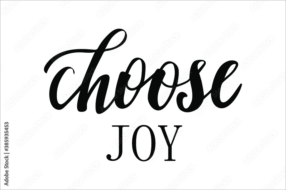 Choose joy hand lettering well-being and self-care motivation vector ...
