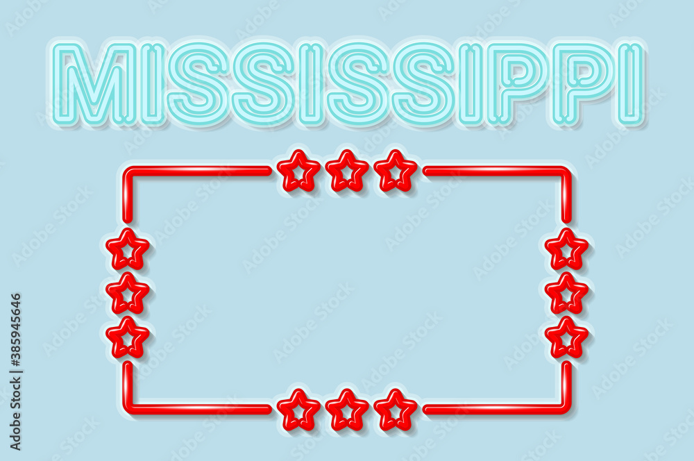 Mississippi US state soft blue neon letters lights off. Glossy bold red ...