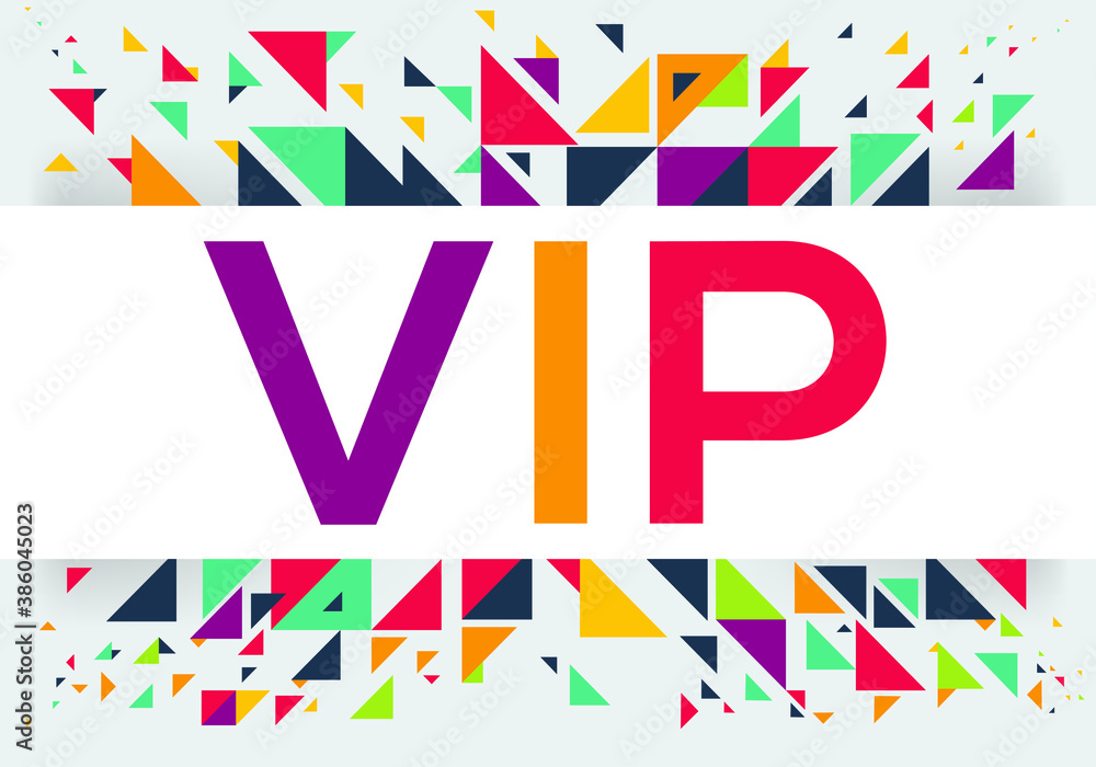 Geometric creative colorful (vip_mean very important person) text ...